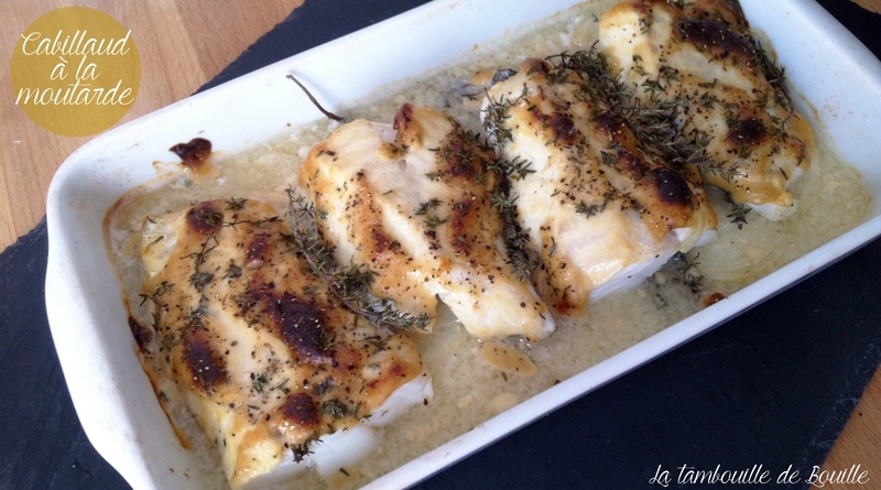 Recette express : filet de cabillaud à la moutarde - La tambouille de ...